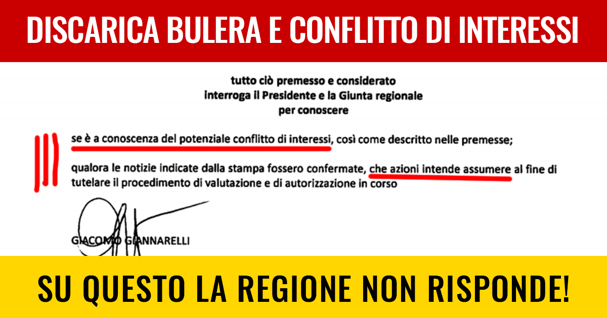 REGIONE TACE SU CONFLITTO DI INTERESSE E VA AVANTI SU DISCARICA BULERA ...